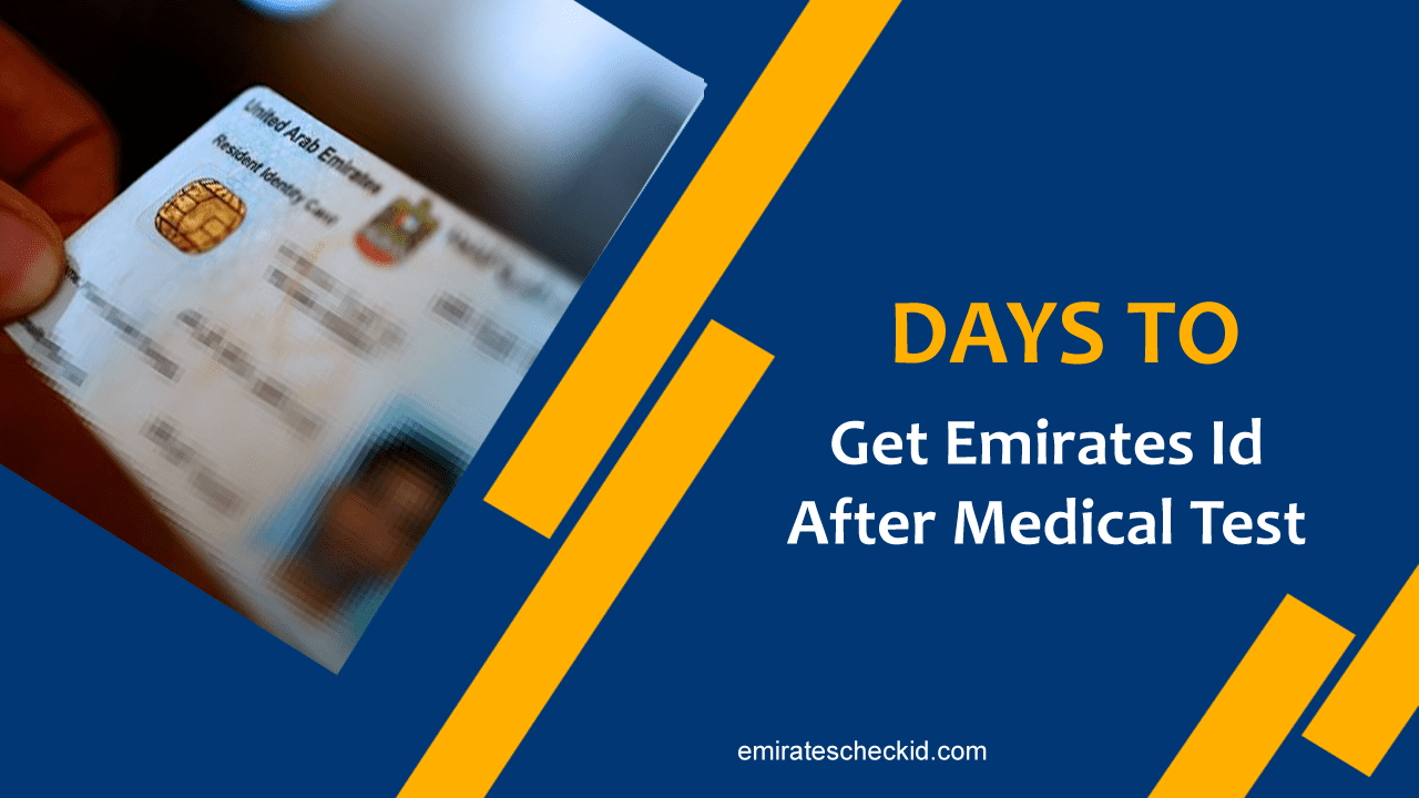 How Long Does it Take to Get Emirates ID