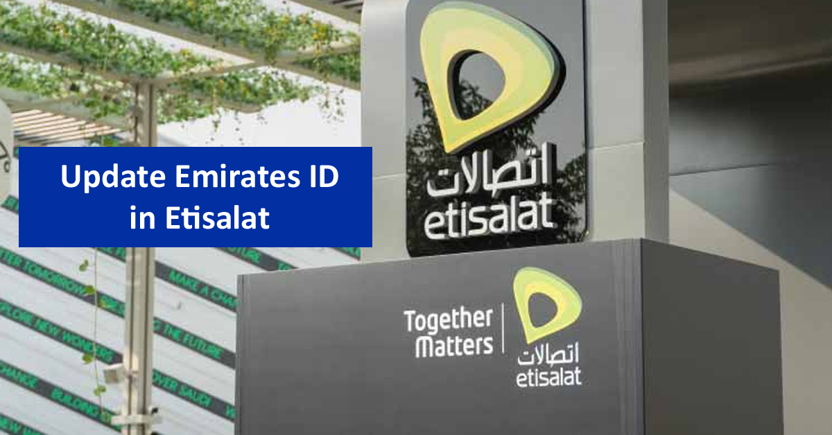 Quickly Check How to Update Emirates ID in Etisalat in 2025: Best ...